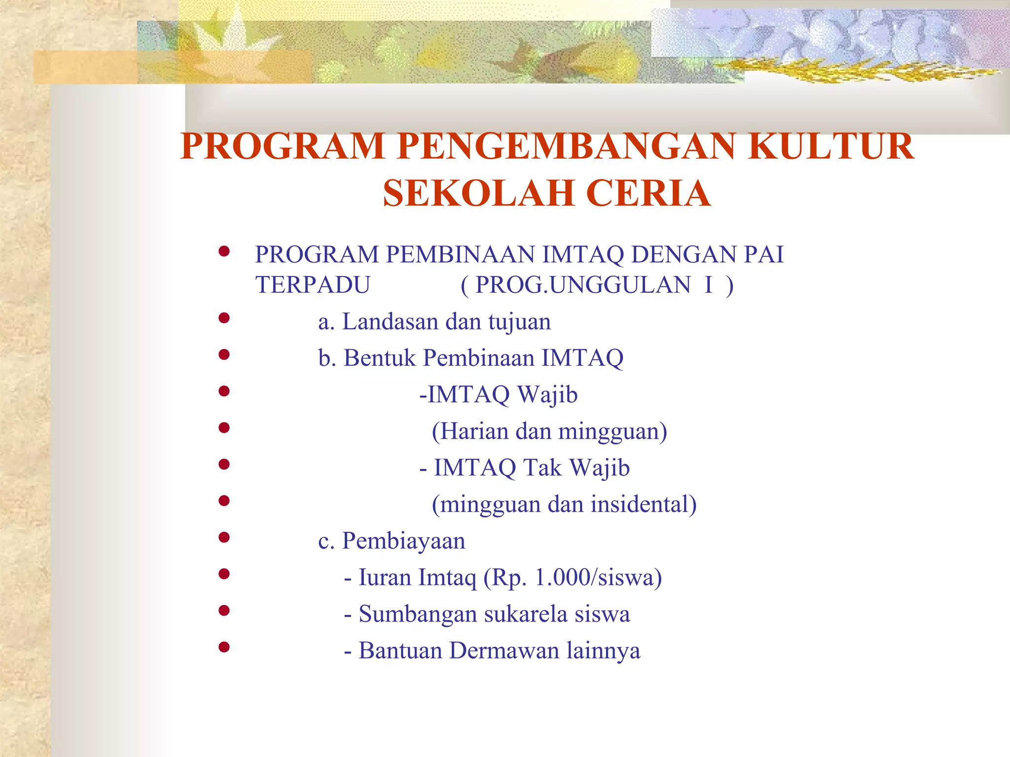 Kultur sekolah ceria | PPT