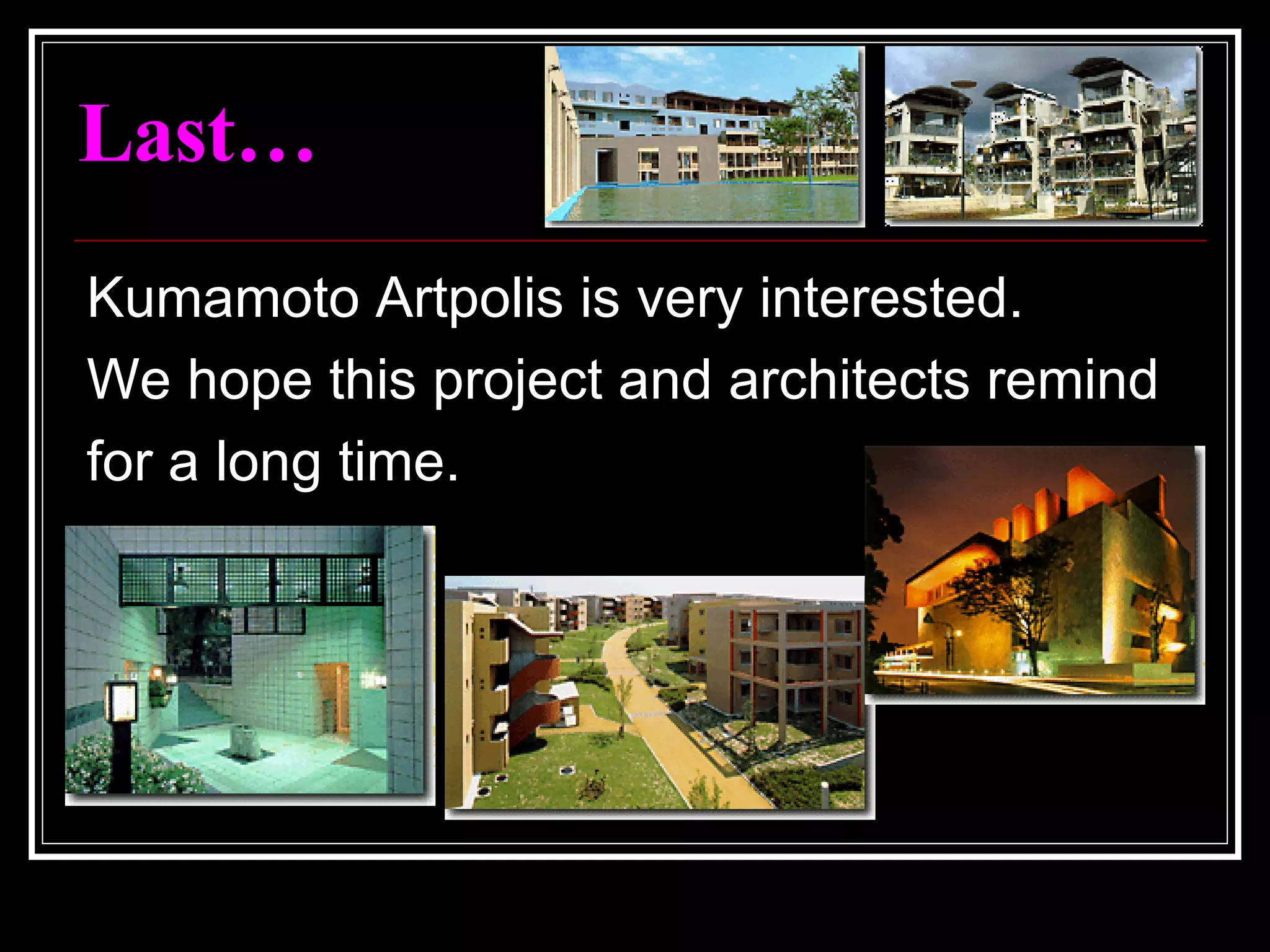 Kumamoto Artpolis（ K A P） | PPT