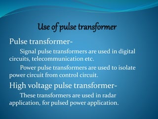 pulse transformer ppt | PPTX