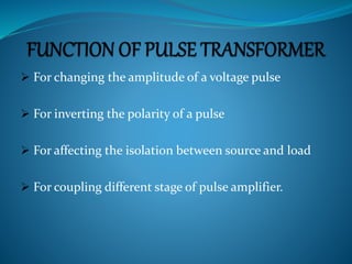 pulse transformer ppt | PPTX
