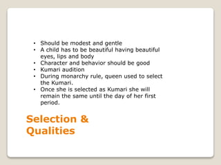 KUMARI: A Living Goddess | PPTX