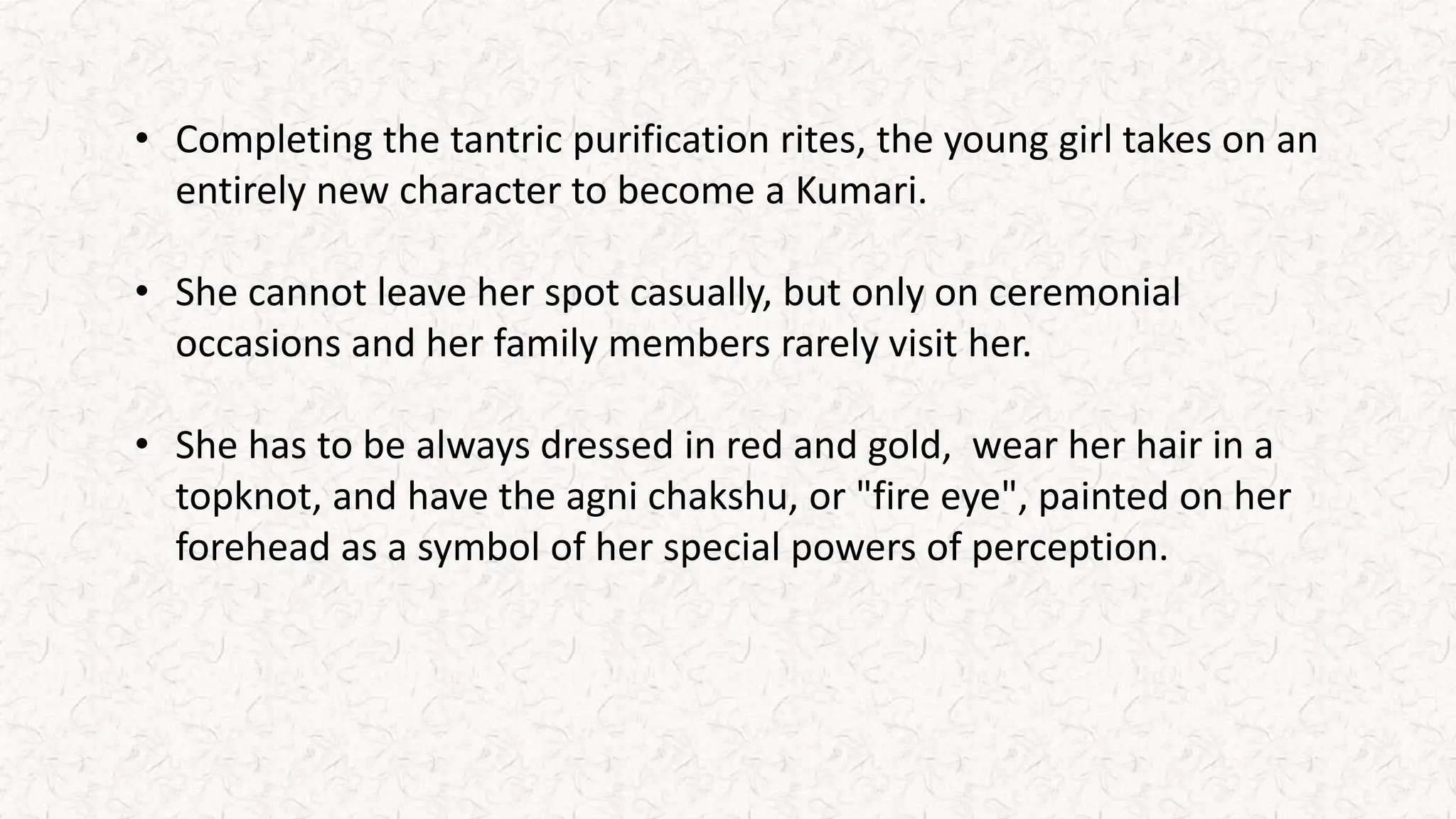 KUMARI - The Living Goddess | PPTX