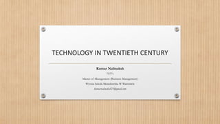 20th Century Technology | PPTX