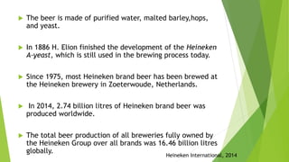 Heineken Lager Beer, India | PPTX