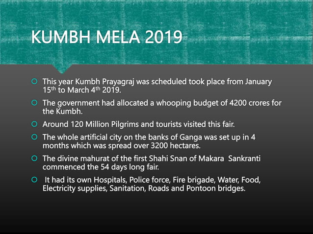 Kumbh mela 2019 prayagraj a brief presentation | PPTX