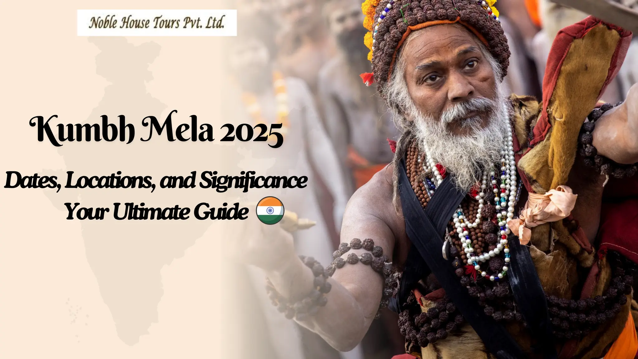 Kumbh Mela 2025 Dates, Locations, and Significance – Your Ultimate ...
