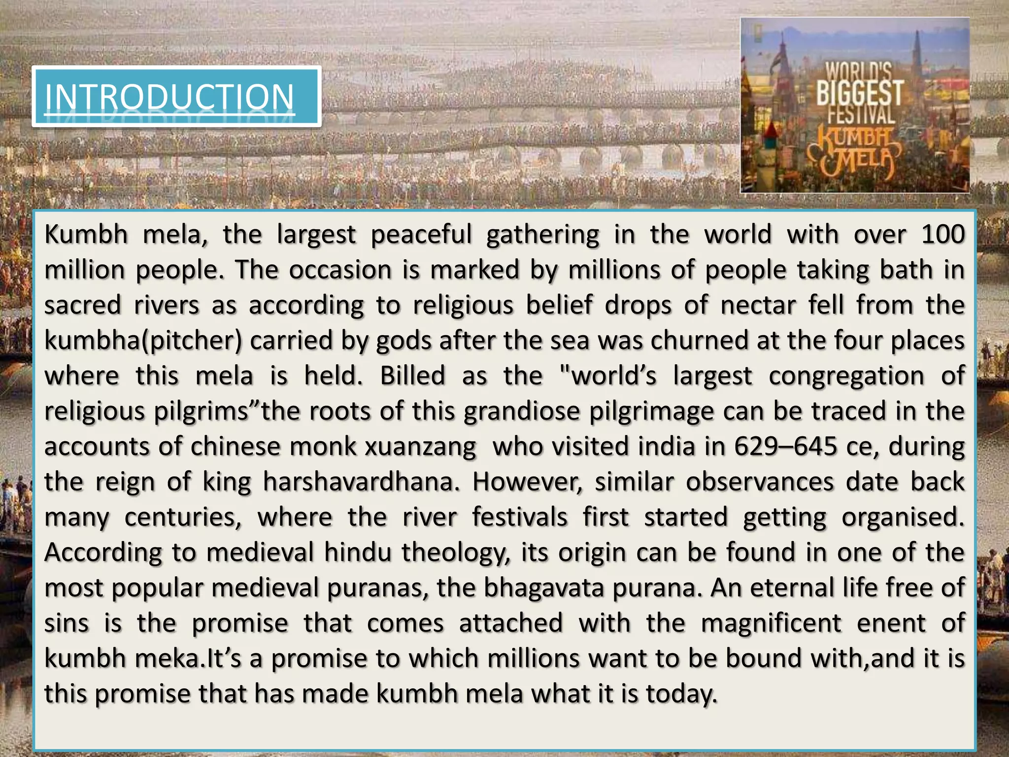 Kumbh Mela, The largest gathering in the World. | PPTX