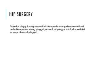 KUM Ortho-Anestesi pada Hip dan Knee-Arinal Fauzi.pptx