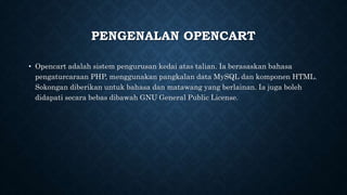 Kumpulan 5: Opencart | PPTX