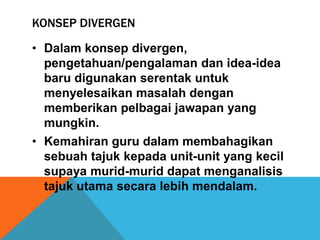 kaedah pembelajaran pj divergen | PPT