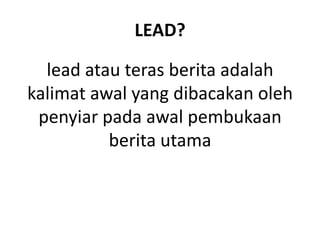 Kumpulan Tips Menulis Berita | PPTX