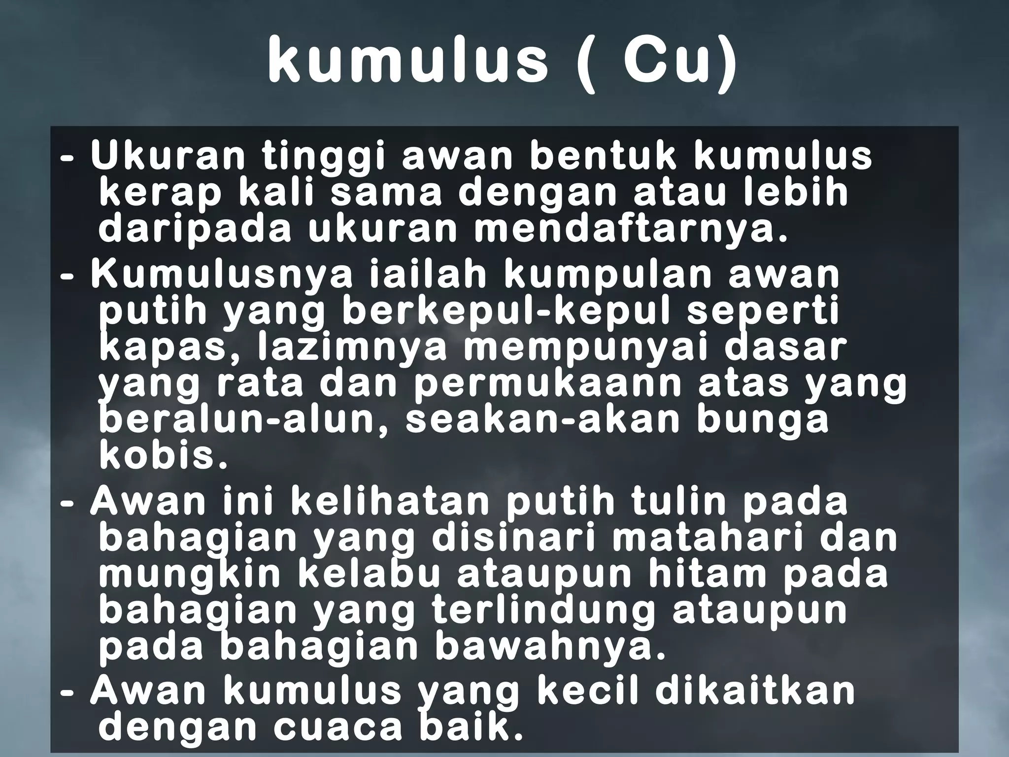 Kumpulan hujan-jenisjenis-awan-dan-faktor-cuaca-dan-iklim | PPT