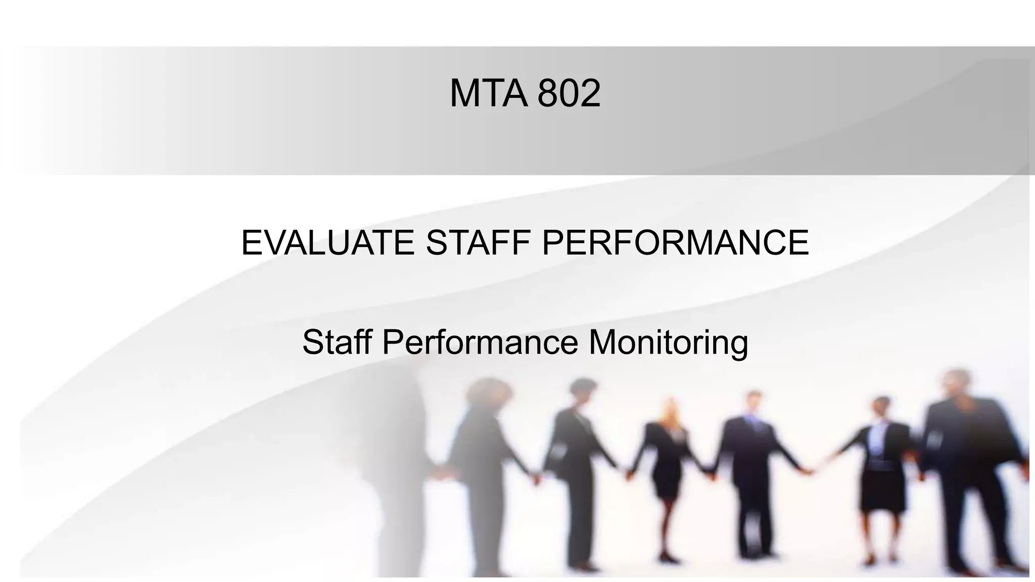 MTA 802 Evaluate Staff Performance Bahasa Melayu | PPTX