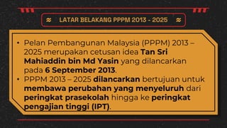 kumpulan 3 pppm 2013-2025.pptx
