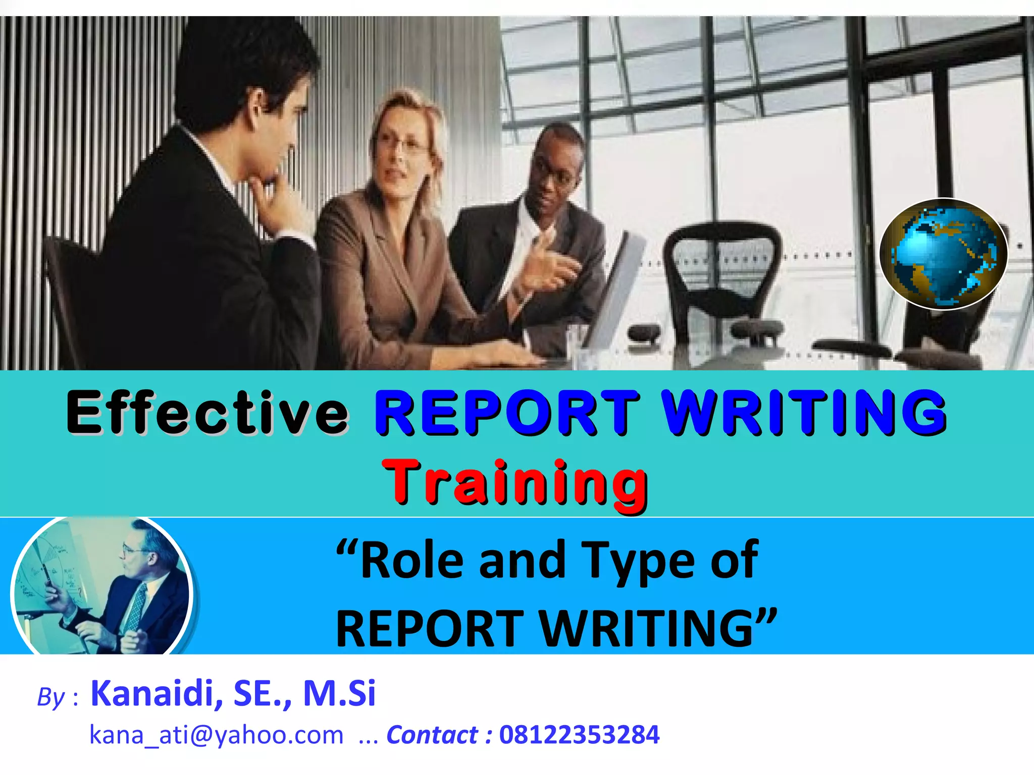 Effective REPORT WRITING Training | PPT