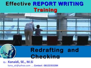 Effective REPORT WRITING Training | PPT