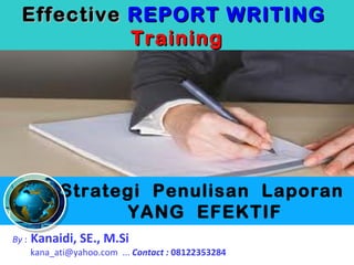 Effective REPORT WRITING Training | PPT