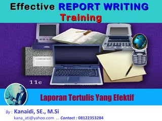 Effective REPORT WRITING Training | PPT