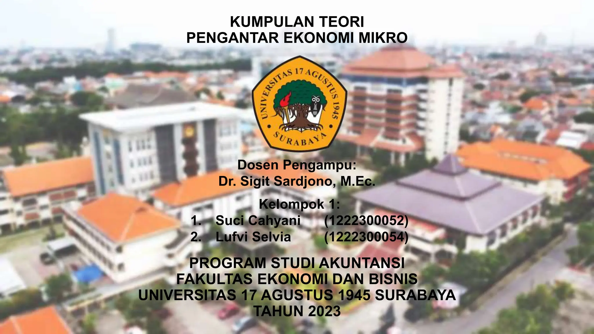 Tugas Akhir Kumpulan Teori Pengantar Ekonomi Mikro Kelompok 1.pptx