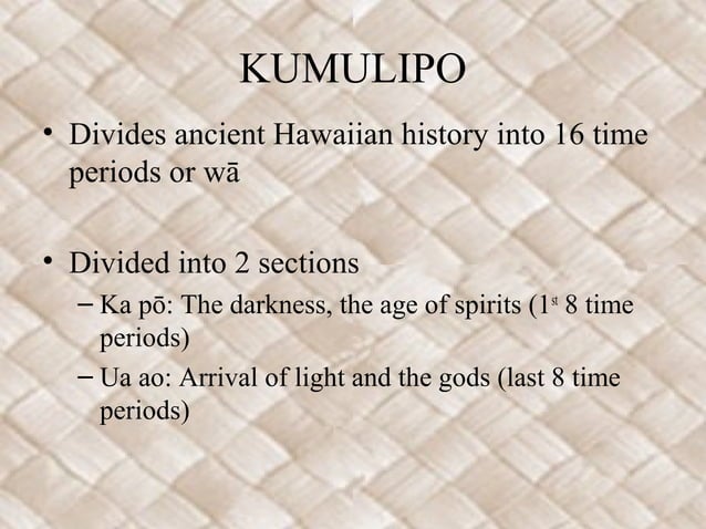 Kumulipo | PPT | Hinduism | Religion & Spirituality