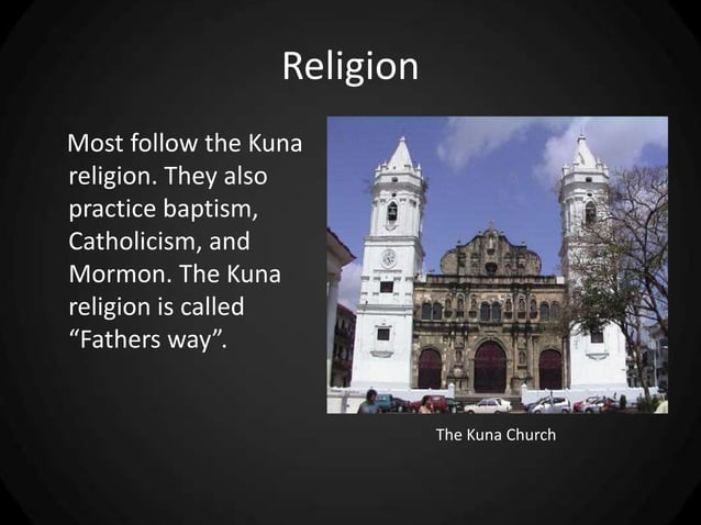 Kuna Indians | PPT