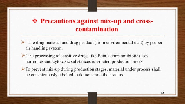 Sanitation in manufacturing premises, Mixups and cross contamination.pptx