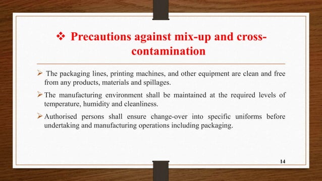 Sanitation in manufacturing premises, Mixups and cross contamination.pptx