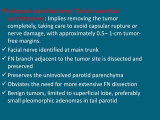 KUNAL PPT PAROTID AND PAROTIDECTOMY.pptx