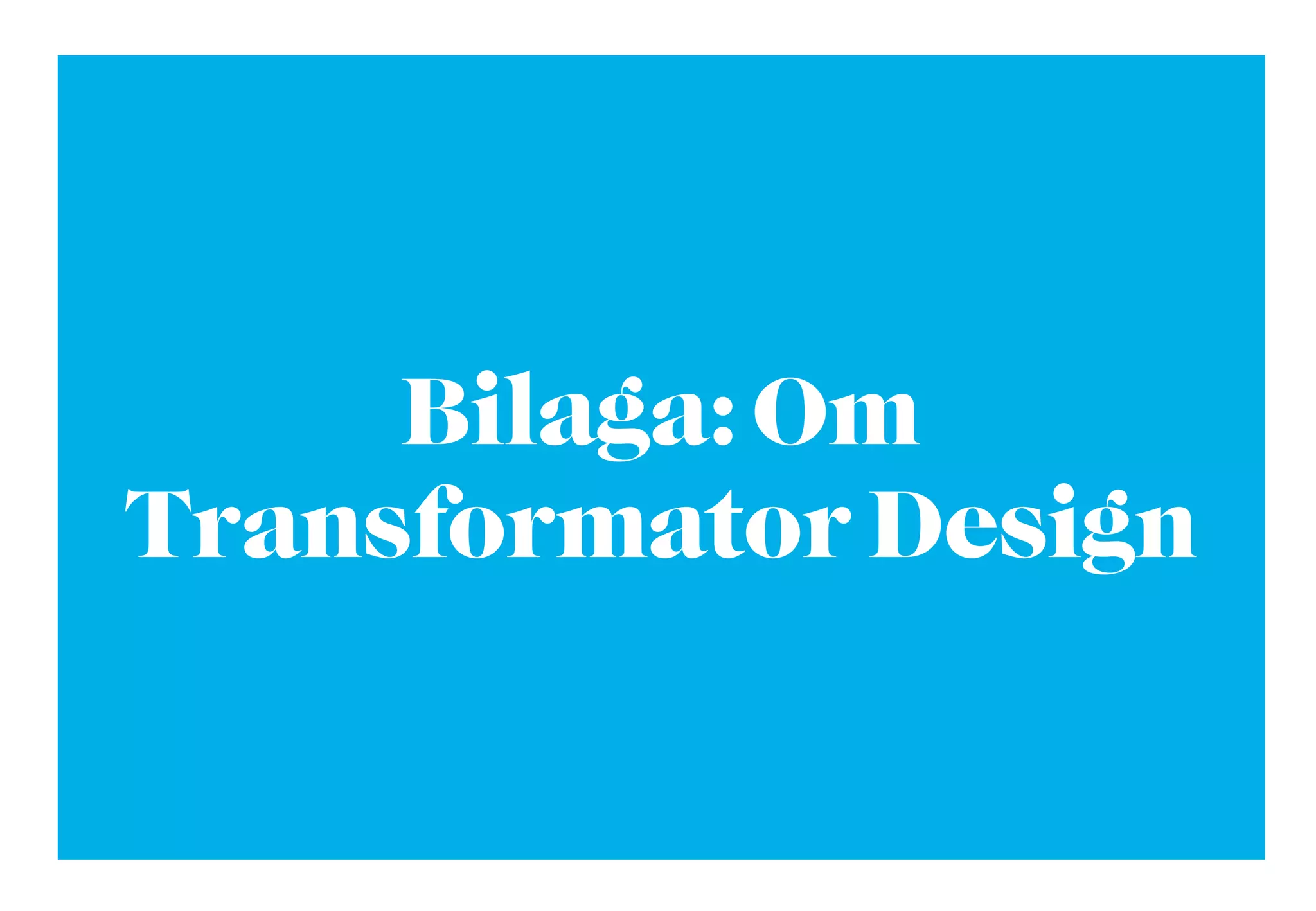 Kundresemingel hos Transformator Design | PPT