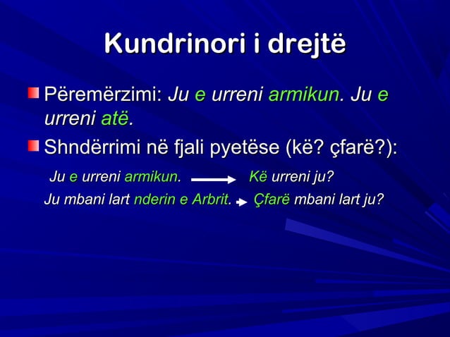 Kundrinori i drejtë | PPT