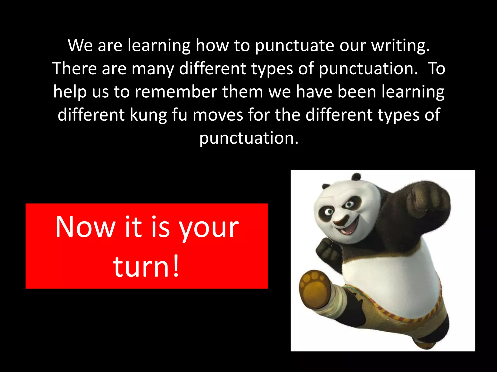 Room 2 presents Kung Fu Punctuation | PPTX | Martial Arts | Sports