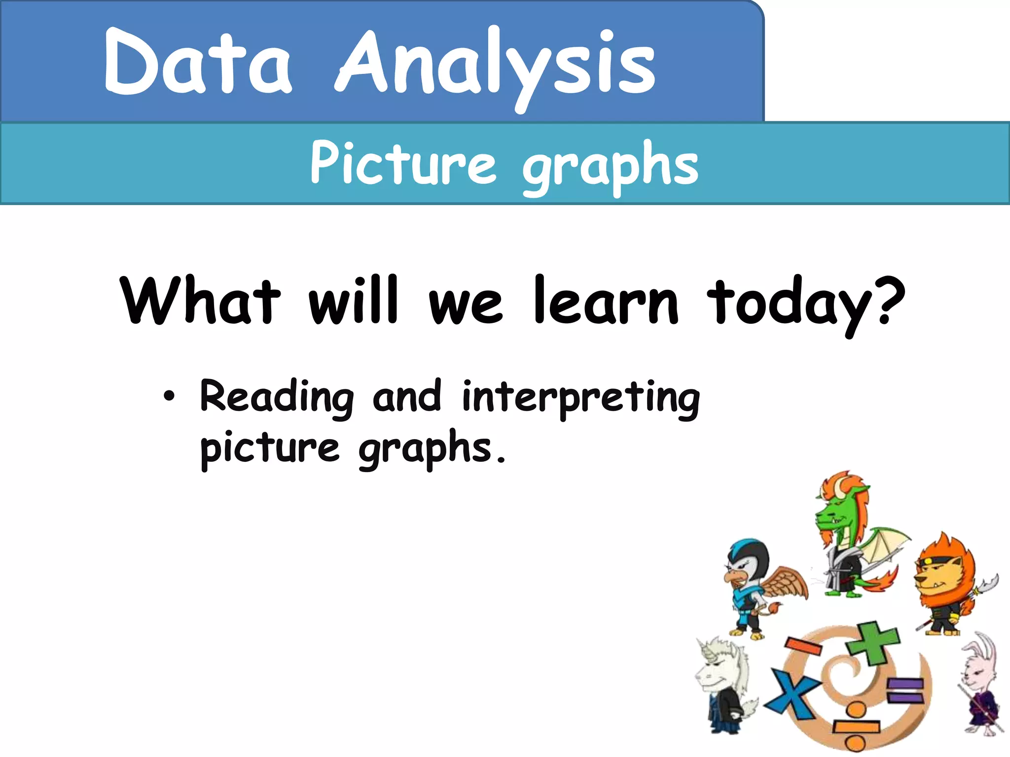 Kungfu math p1 slide10 (picture graphs) | PPTX