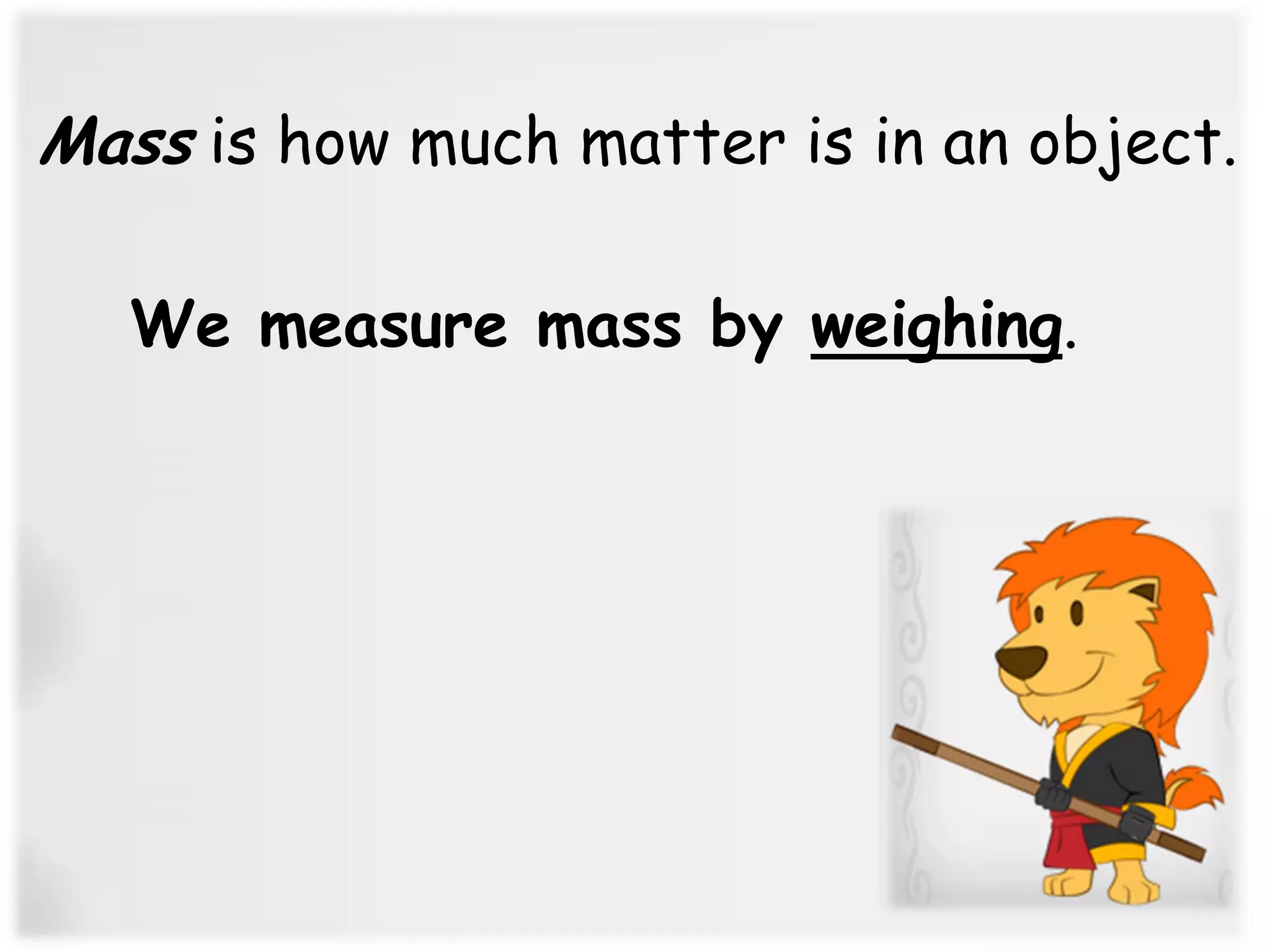 Kungfu math p3 slide10 (mass) pdf | PDF | Physics | Science
