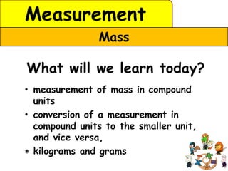 Kungfu math p3 slide10 (mass) pdf | PDF | Physics | Science