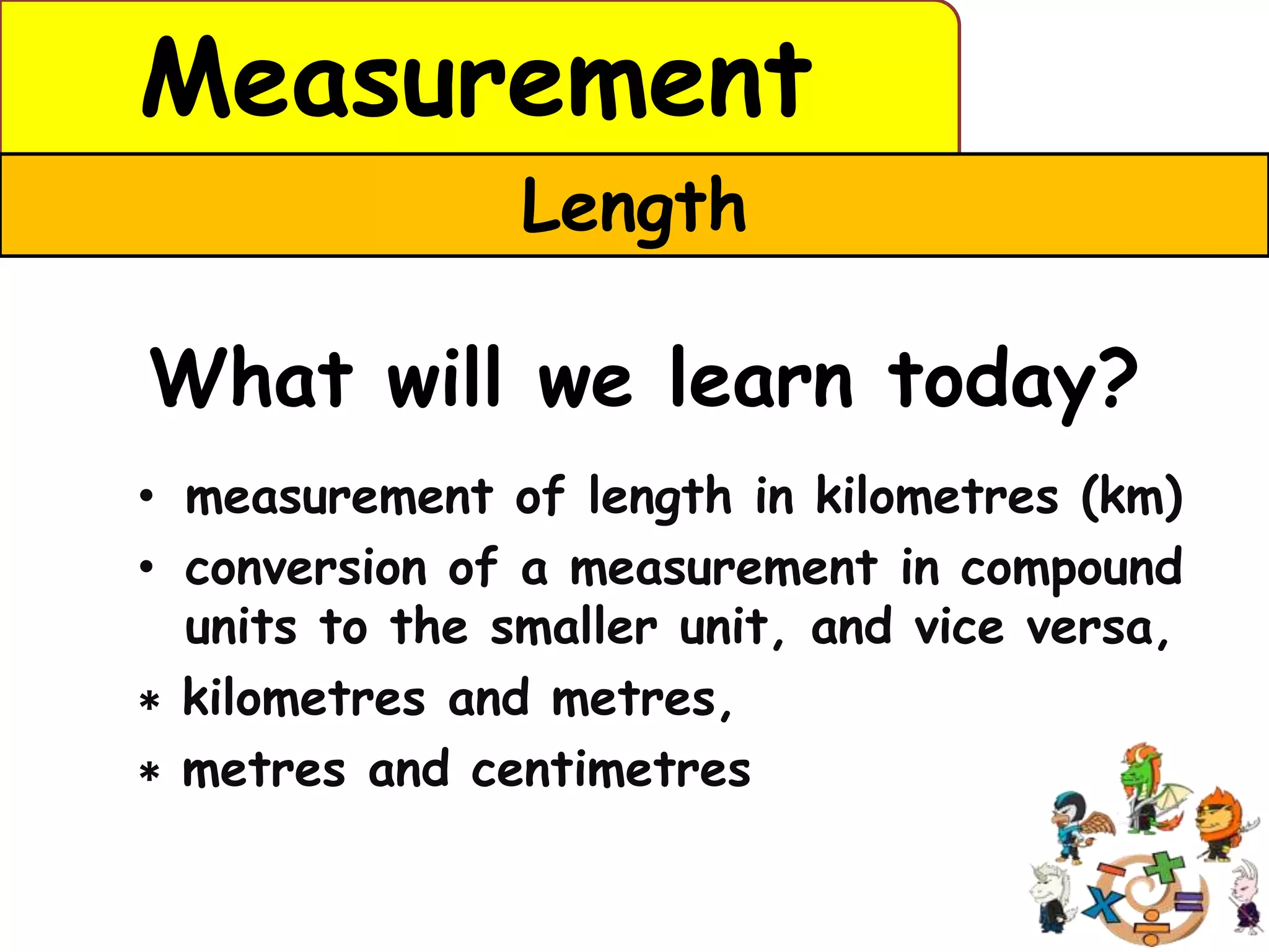 Kungfu math p3 slide9 (length) | PPTX