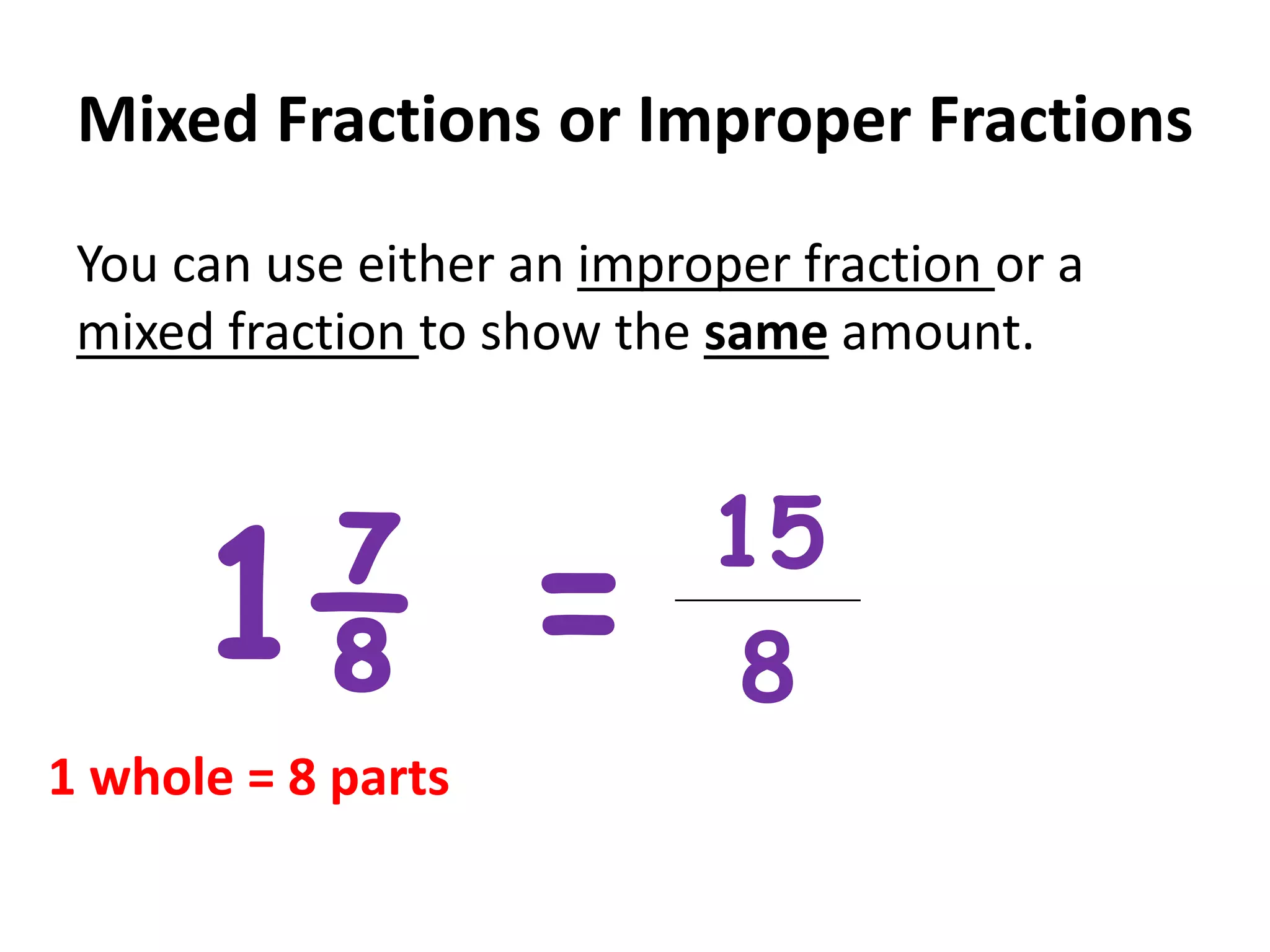 Kungfu math p4 slide7 (improper fractions)pdf | PPT