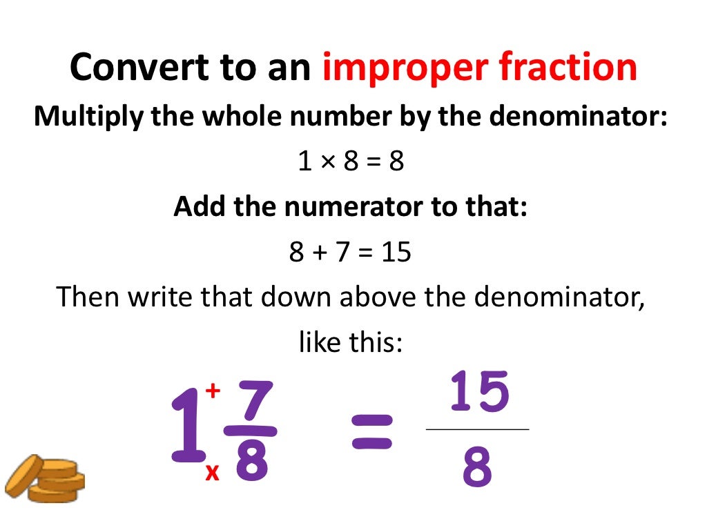 Kungfu math p4 slide7 (improper fractions)pdf