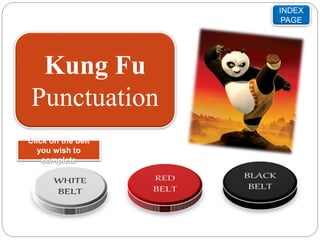 Kung fu punctuation. GUIDELINES | PPT