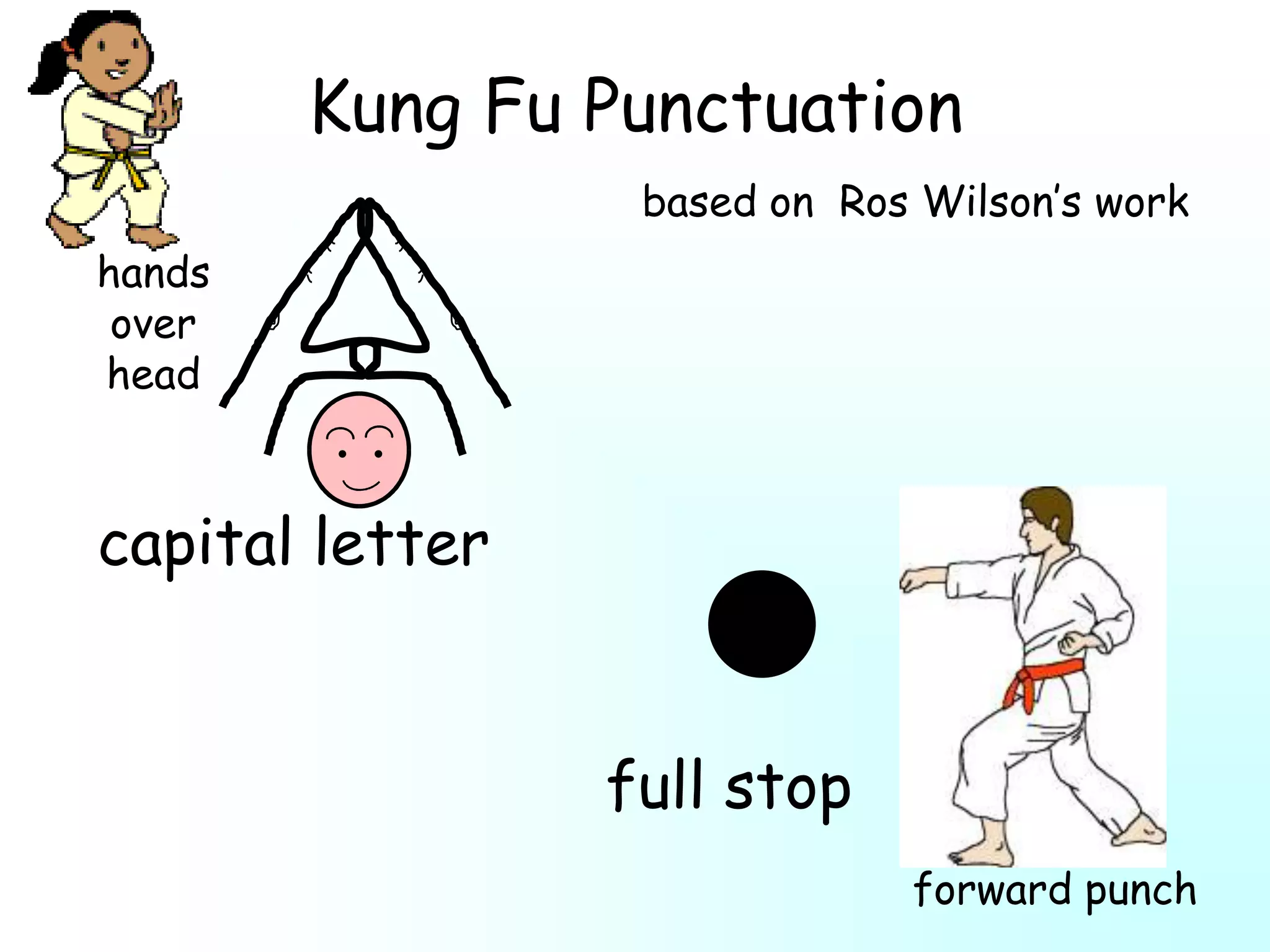 Kung fu punctuation1 | PPTX