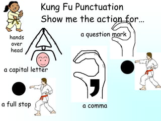 Kung fu punctuation1 | PPTX | Martial Arts | Sports