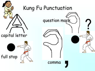 Kung fu punctuation1 | PPTX
