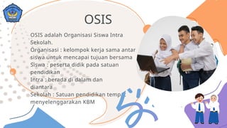 Materi Latihan Dasar Kepemimpinan OSIS SMP | PPTX