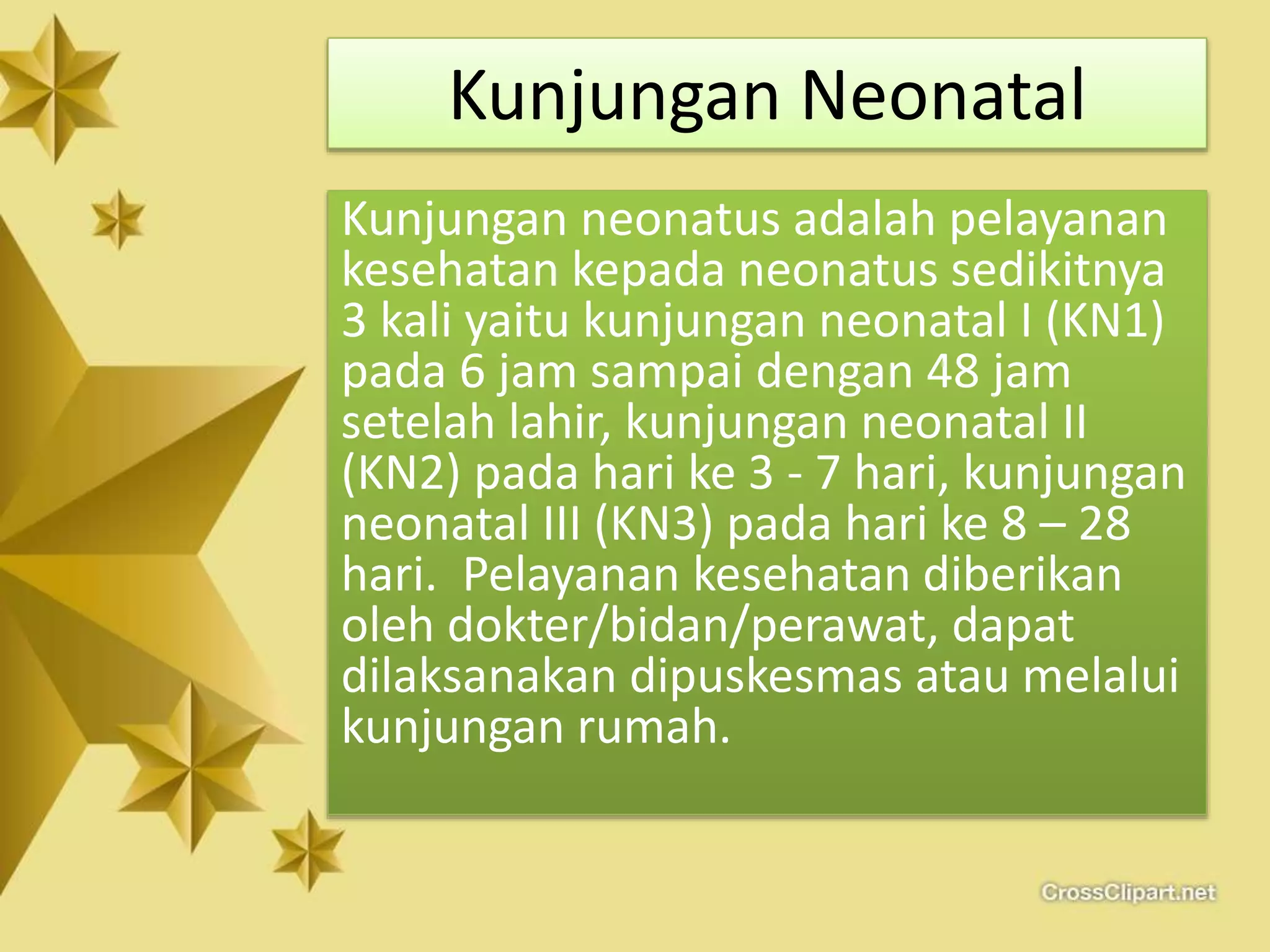 Kunjungan neonatus & bbl (yona) | PPTX