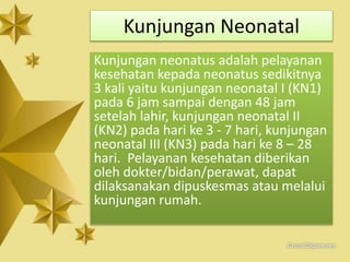 Kunjungan neonatus & bbl (yona) | PPTX