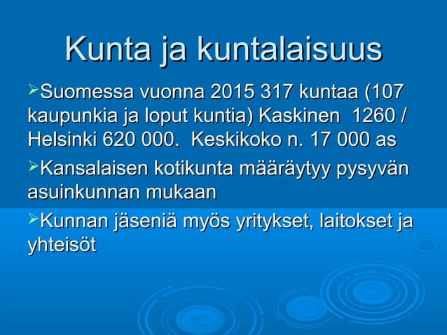 Kunta ja kuntalaisuus | PPT