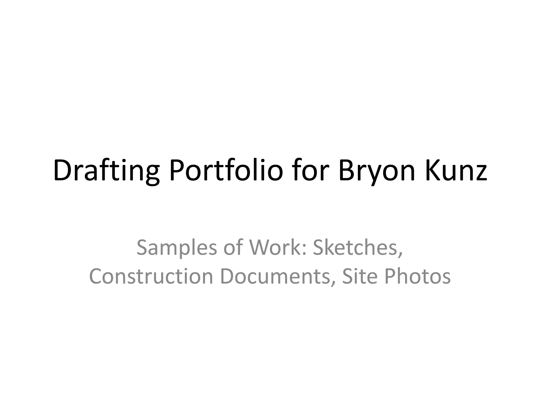 Sample Of Work - Drafting Portfolio | PPTX