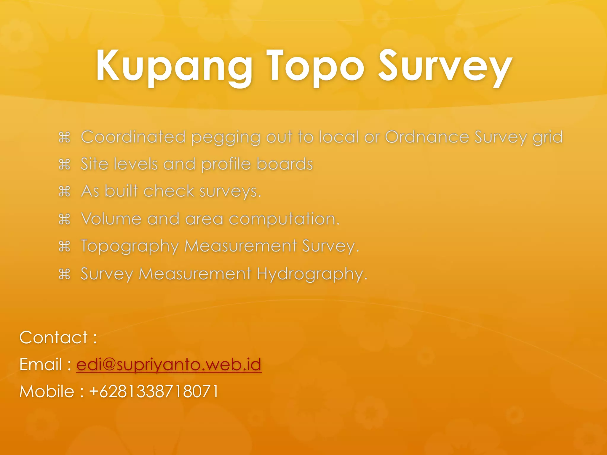 Kupang topo survey | PPT