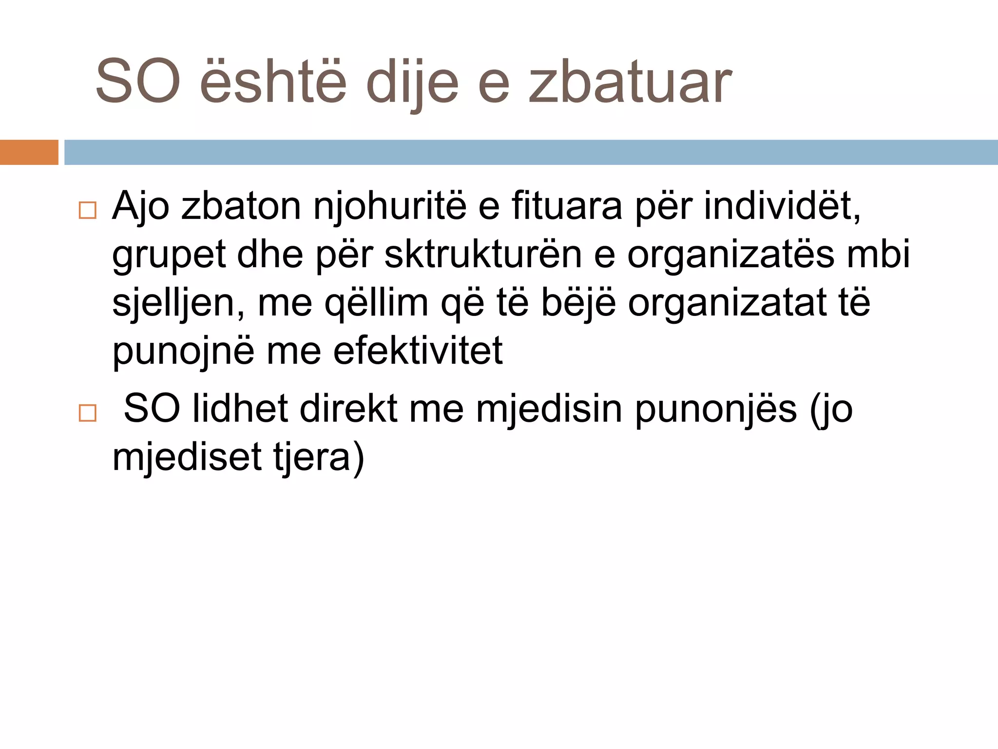 Kuptimi i sjelljes organizative so | PPTX