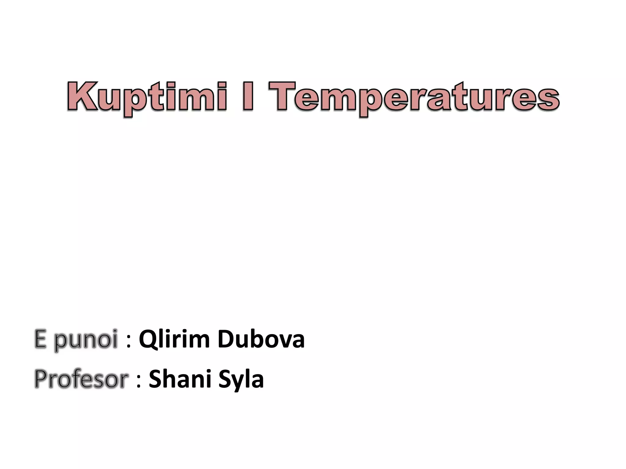 Kuptimi i Temperaturess | PPTX