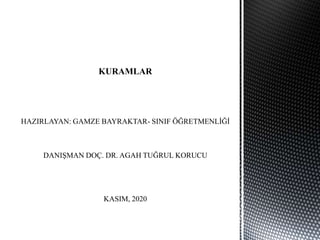 Kuramlar | PPTX